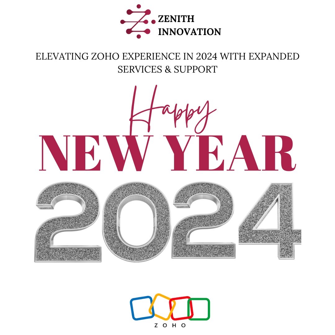 Zenith Innovation in 2024: To be the best in Zoho Services - Zenith ...
