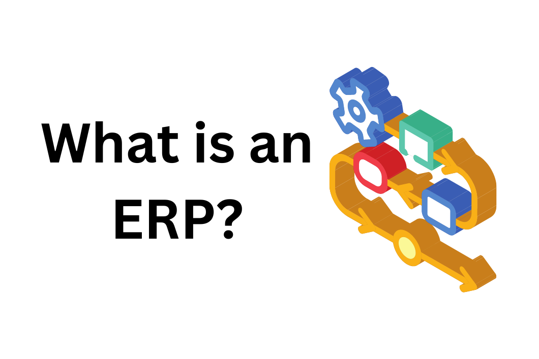 What is ERP? A Comprehensive Guide